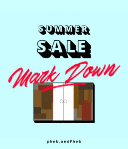 【MARK DOWN】pheb, andPheb SUMMER SALE | andPheb Staff Blog